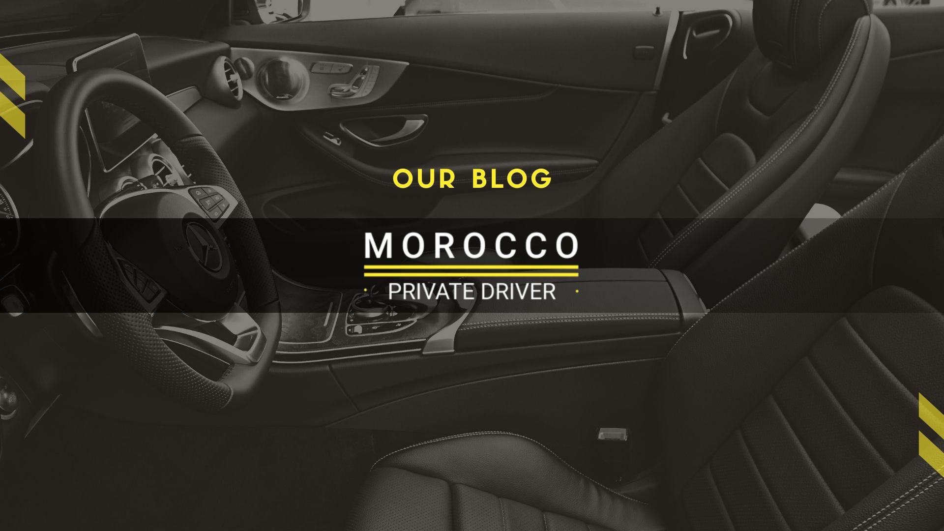 Blog 2025 - Official Private Driver Morocco